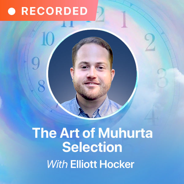 The Art of Muhurta Selection – Cosmic Insights