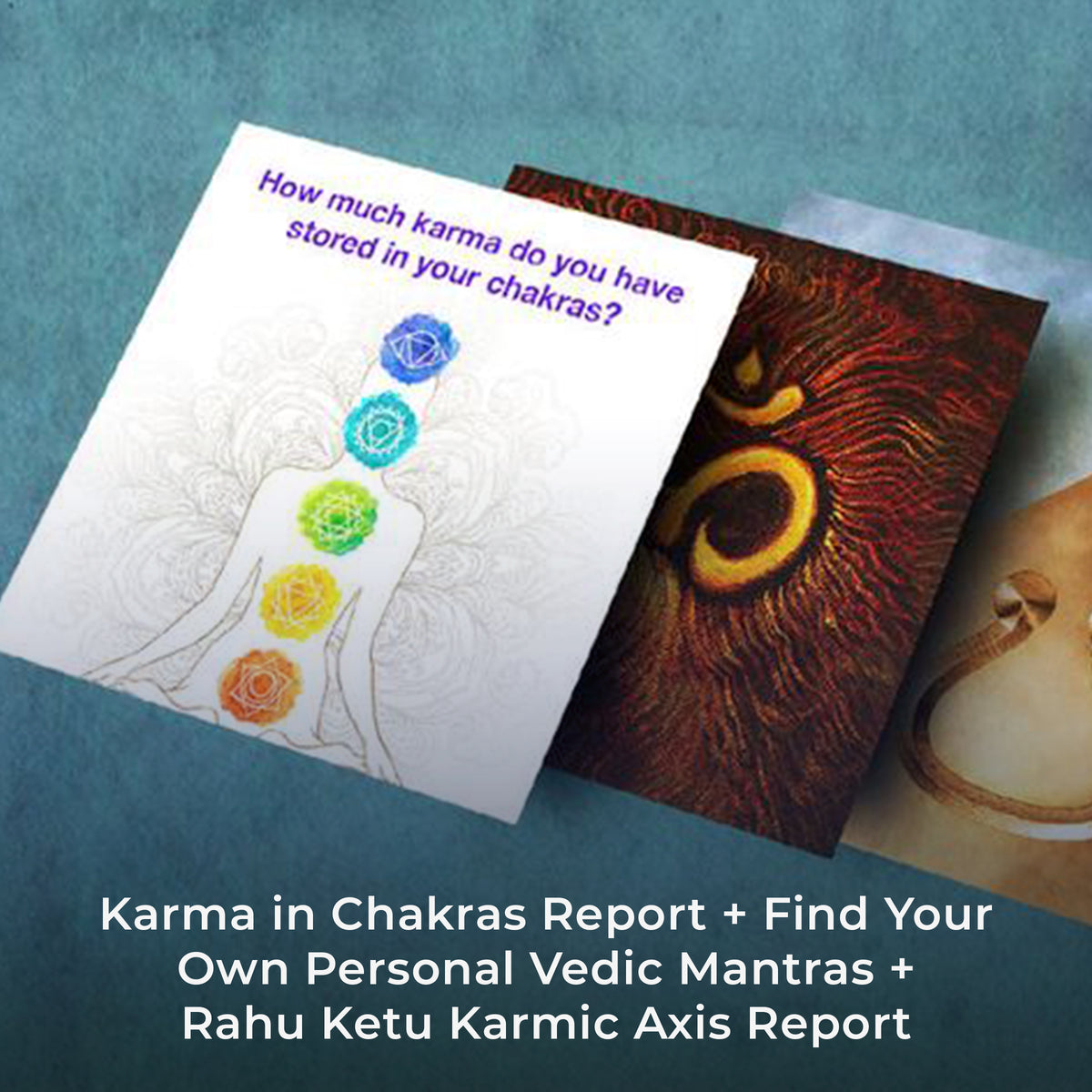 Karma in Chakras Report + Find Your Own Personal Vedic Mantras + Rahu ...