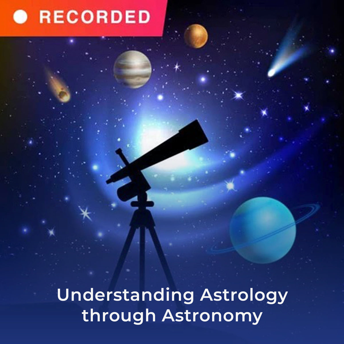 Understanding Astrology through Astronomy – Cosmic Insights